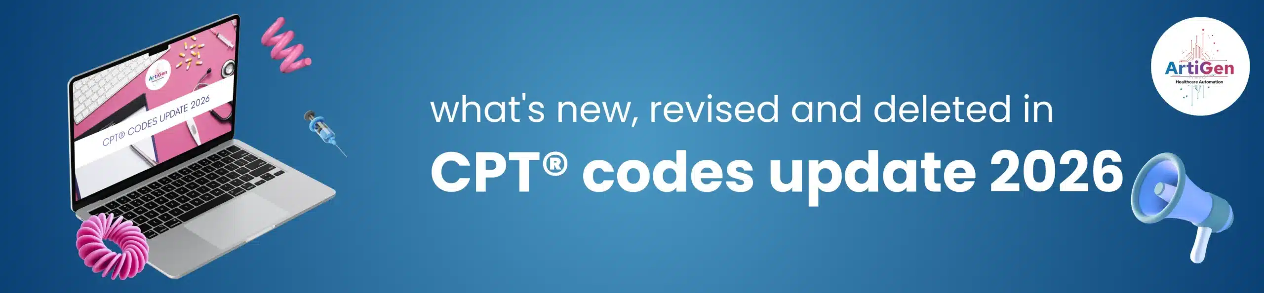 CPT Code Changes 2026: New, Revised & Deleted CPT Codes